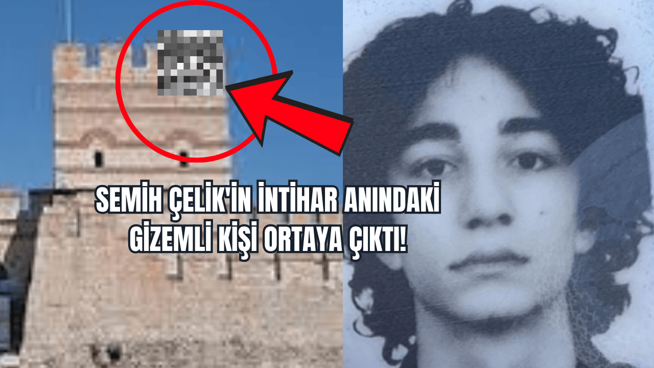 Semih Çelik'in İntihar Anındaki Gizemli Kişi Ortaya Çıktı! - Haber10da
